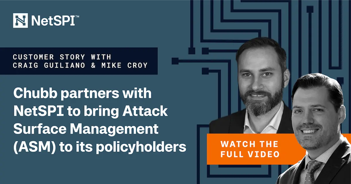 NetSPI Customer Case Study – Chubb