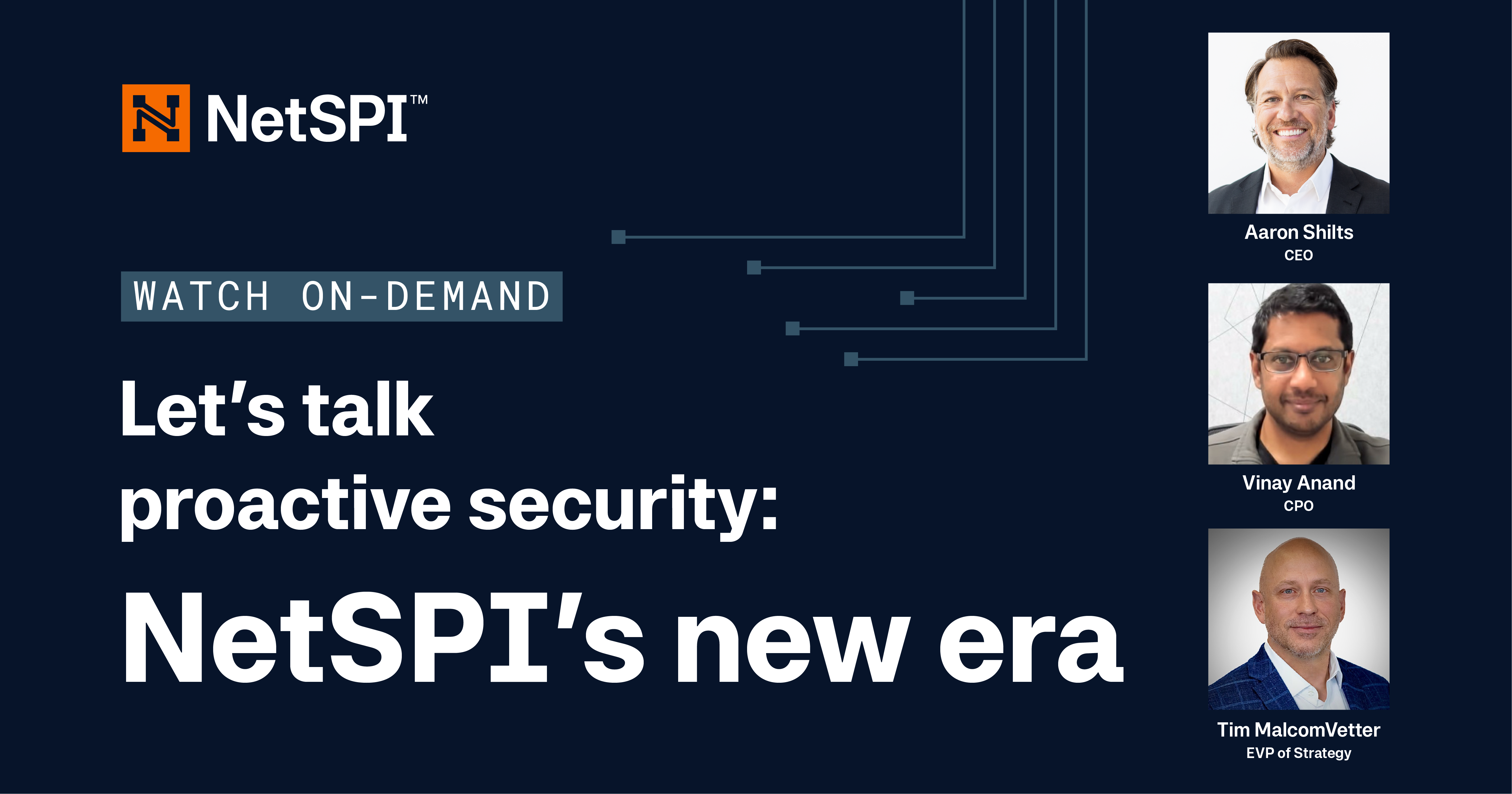 Let’s Talk Proactive Security: NetSPI’s New Era