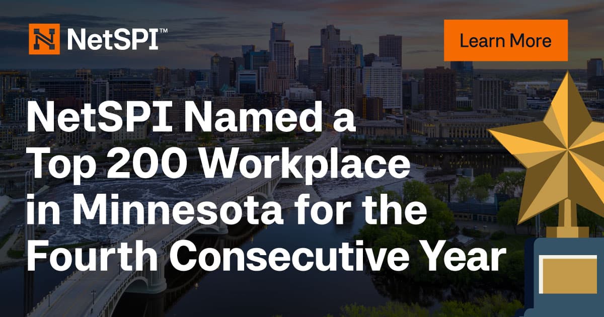 NetSPI Named a Top 200 Workplace in Minnesota | Press Release