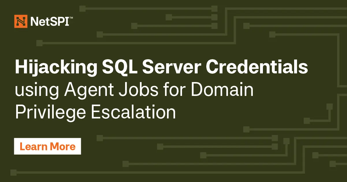 Exploiting Sql Server Credentials For Domain Privilege Escalation