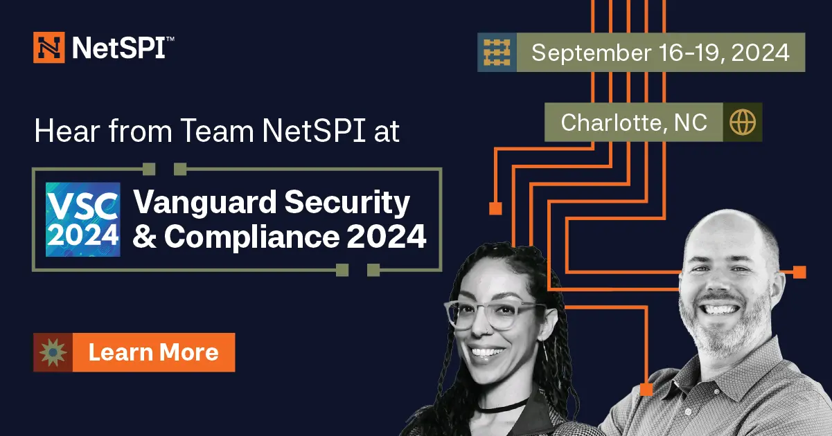 Hear from Team NetSPI at Vanguard Security & Compliance 2024