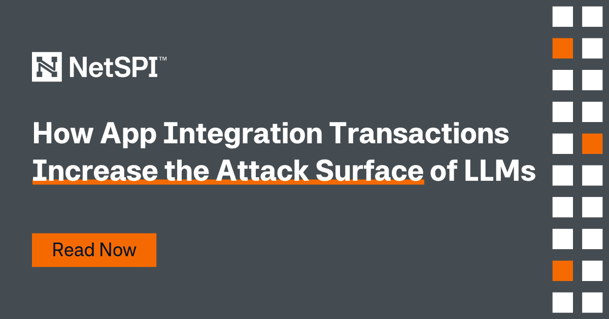 How App Integration Transactions Increase the Attack Surface of LLMs ...